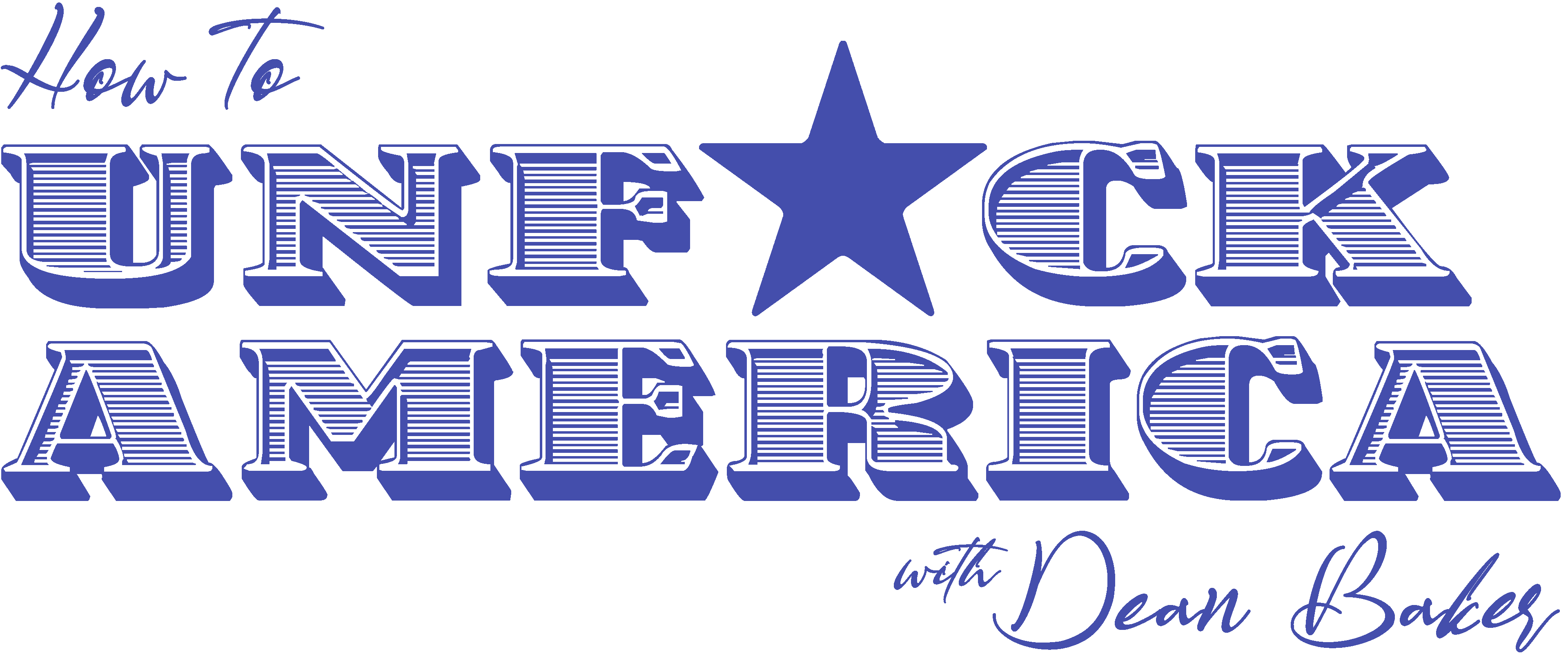 How to Unf★ck America | Institute for New Economic Thinking